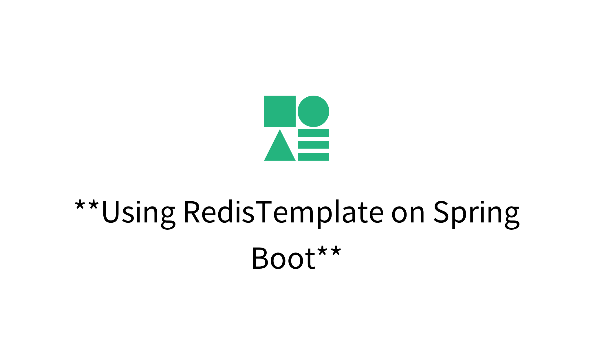 Using RedisTemplate on Spring Boot - mysetting